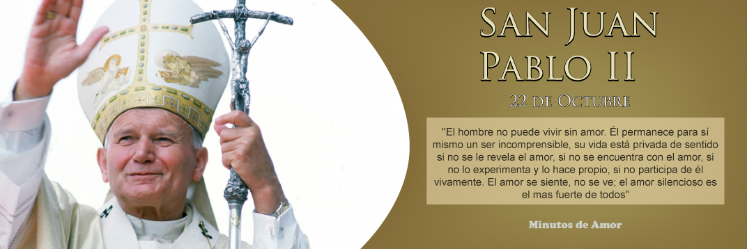 Banner-San-Juan-Pablo-II – Minutos De Amor