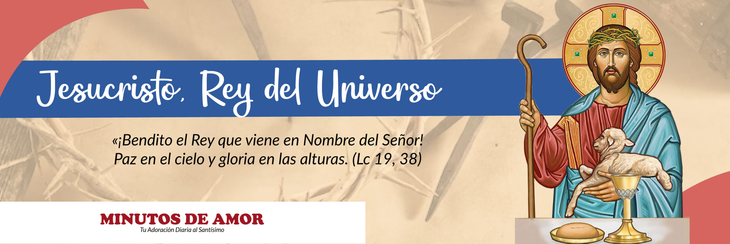 banner Cristo Rey – Minutos De Amor